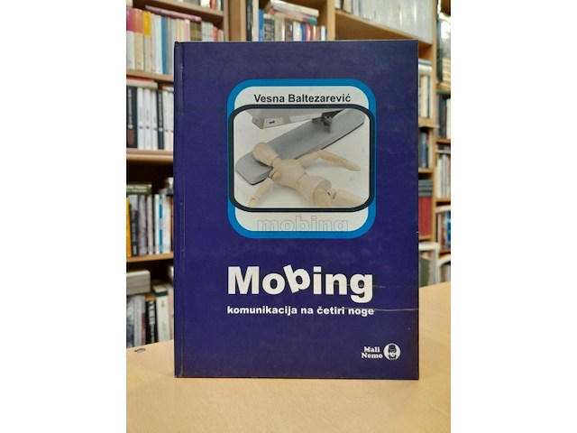 MOBING -Komunikacija na četiri noge -Vesna Baltezarević