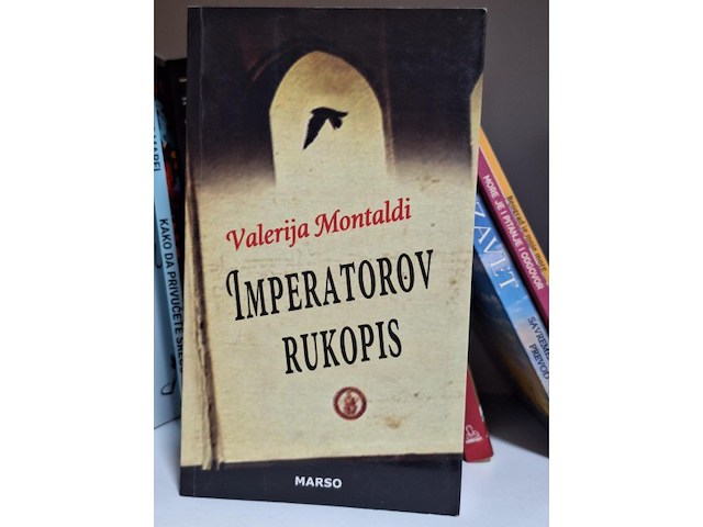 IMPERATOROV RUKOPIS VALERIJA MONTALDI