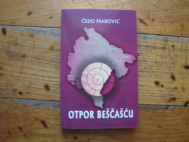 ČEDO MAROVIĆ - OTPOR BEŠĆAŠĆU RETKO