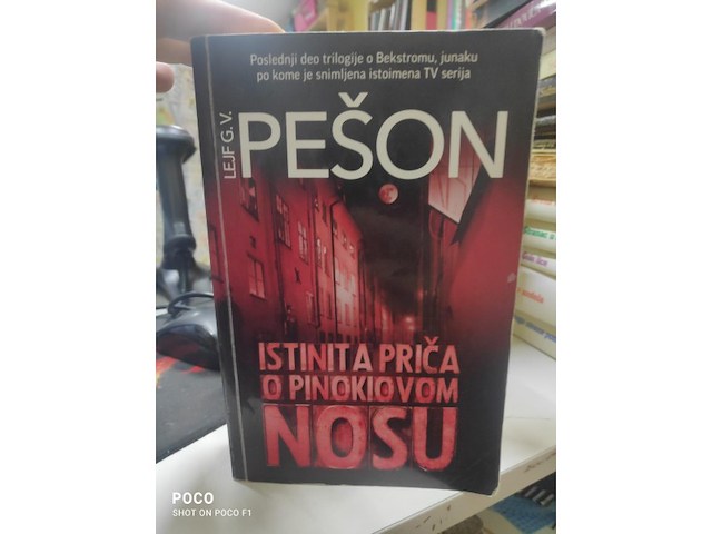 Istinita priča o Pinokiovom nosu Lejf G.V.Pešon