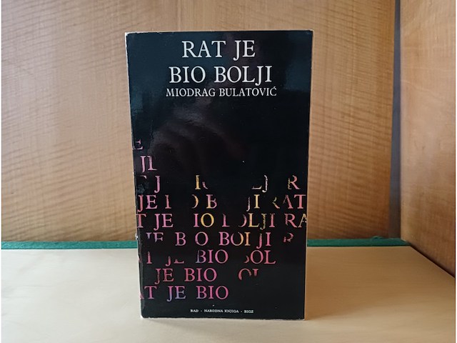 Rat je bio bolji