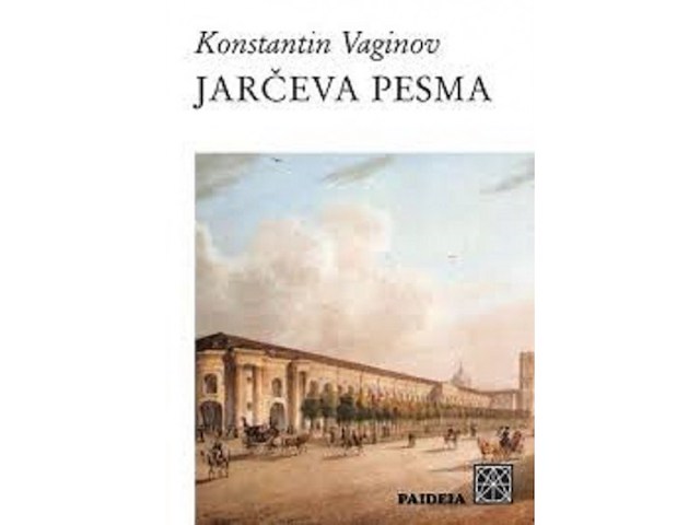 Jarceva pesma - Konstantin Vaginov