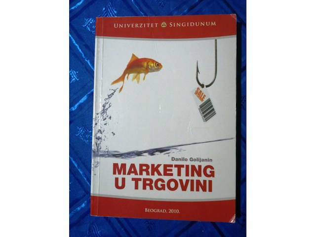 Danilo Golijanin: MARKETING U TRGOVINI