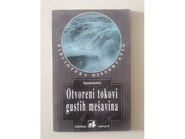 Otvoreni tokovi gustih mešavina