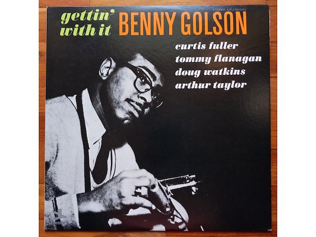 Benny Golson - Gettin` With It