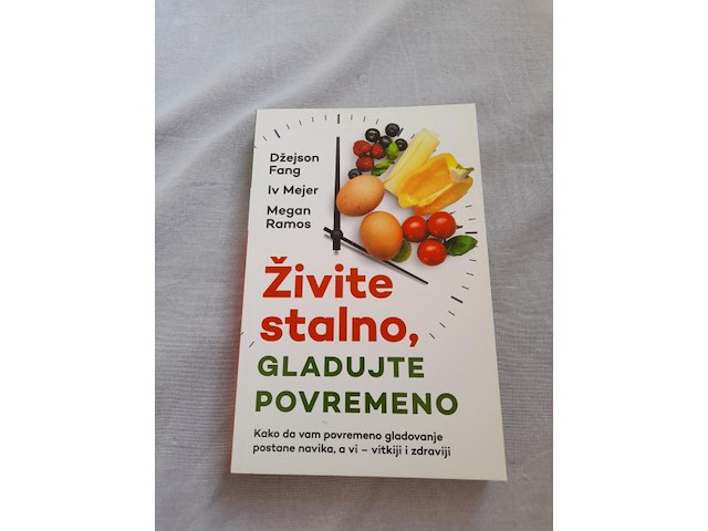 Živite stalno, gladujte povremeno - Džejson Fang