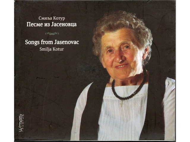 Смиља Котур* – Песме из Јасеновца  [CD]