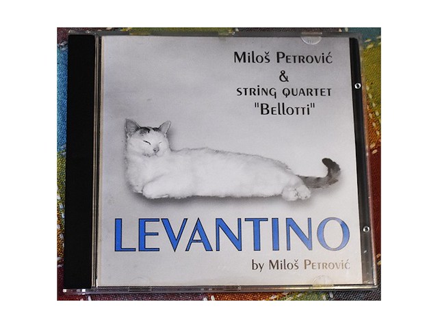 Miloš Petrović &; String Quartet Bellotti – Levantino