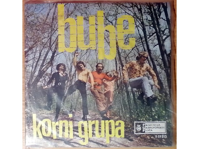 SP KORNI GRUPA - Bube (1970) VG-, vrlo dobra