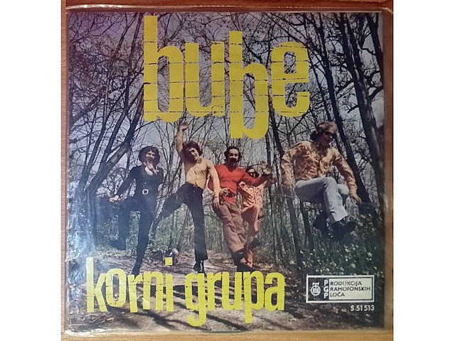 SP KORNI GRUPA - Bube (1970) NM/VG+/M, ODLIČNA