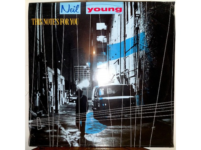 Neil Young - This Note`s For You