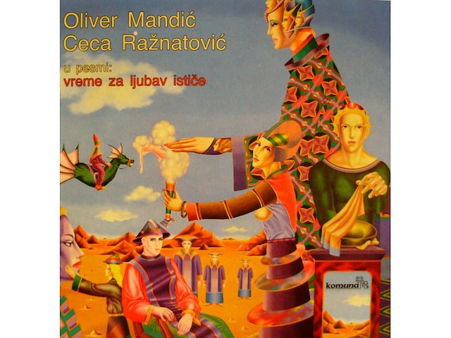 OLIVER MANDIĆ - Vreme za ljubav ističe CD u Foliji