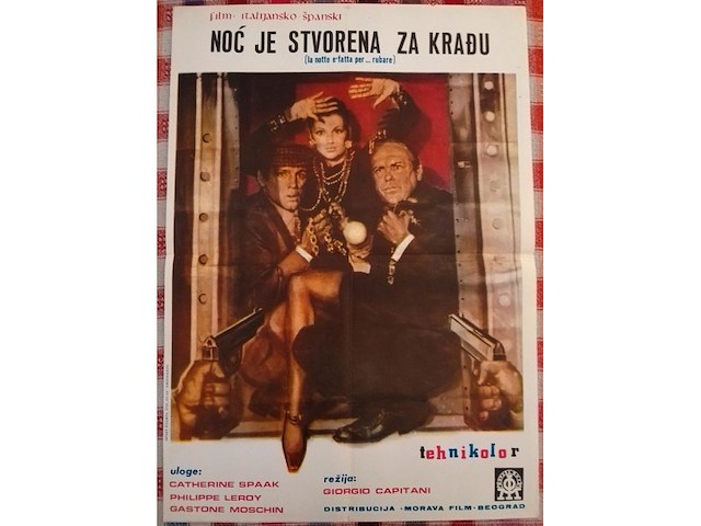 plakat NOĆ JE STVORENA ZA KRAĐU