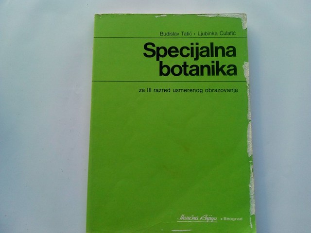 Specijalna botanika, B.Tatić, za 3.r uo, naučna knjiga