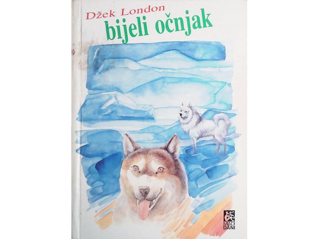 Dzek London ➡️ Bijeli očnjak ➡️ Mladi dani ➡️ 1988g