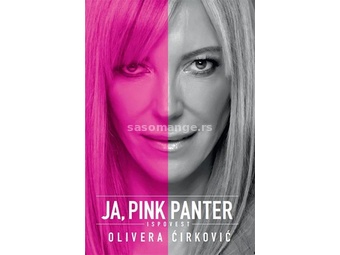 Ja, Pink Panter: ispovest - Olivera Ćirković