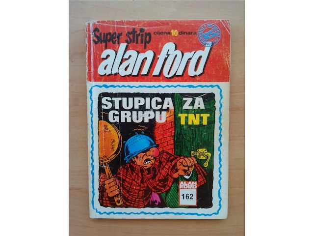 Alan Ford Vjesnik broj 162 - Stupica za grupu TNT