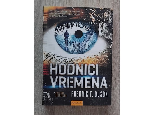 Hodnici vremena - Frederik T. Olson