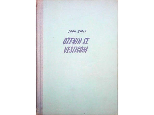 Torn Smit ➡️ Oženih se vešticom ➡️ 1955g ➡️ Top stanje