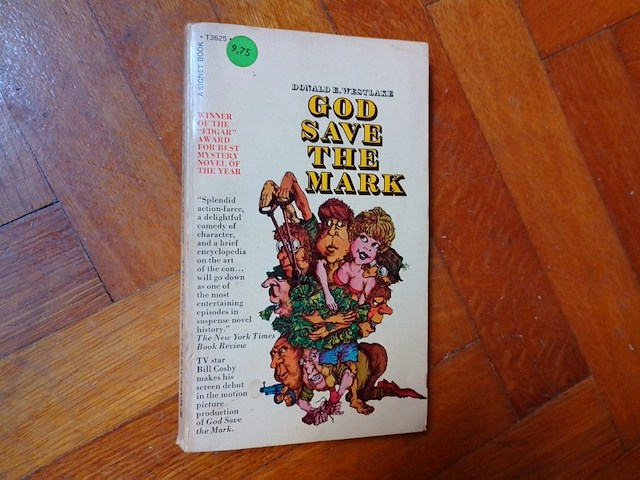 GOD SAVE THE MARK, Donald E. Westlake