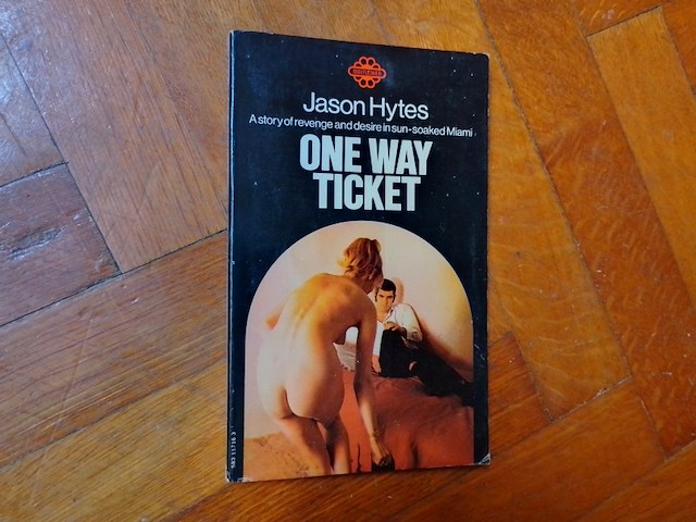 ONE WAY TICKET, Jason Hytes