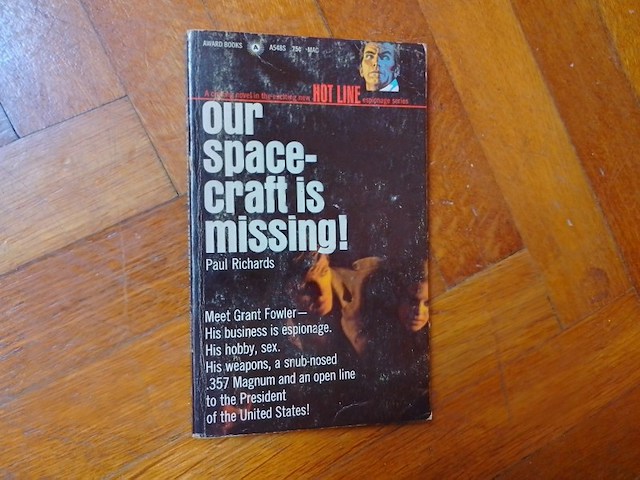 OUR SPACECRAFT IS MISSING!, Paul Richards