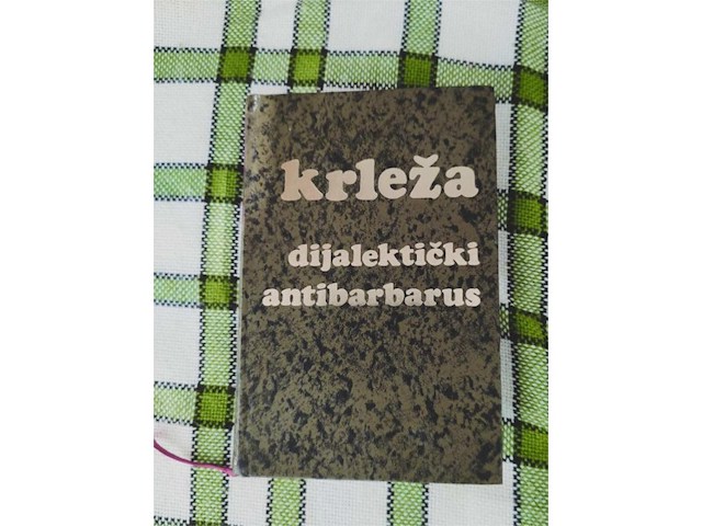 Krleža ➡️ Dijalektički antibarabarus ➡️ Knjiga 5➡️ Nova