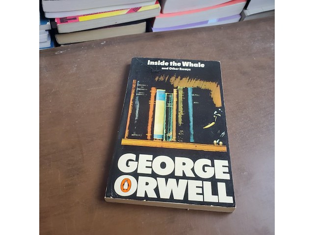 George Orwell - Inside the Whale