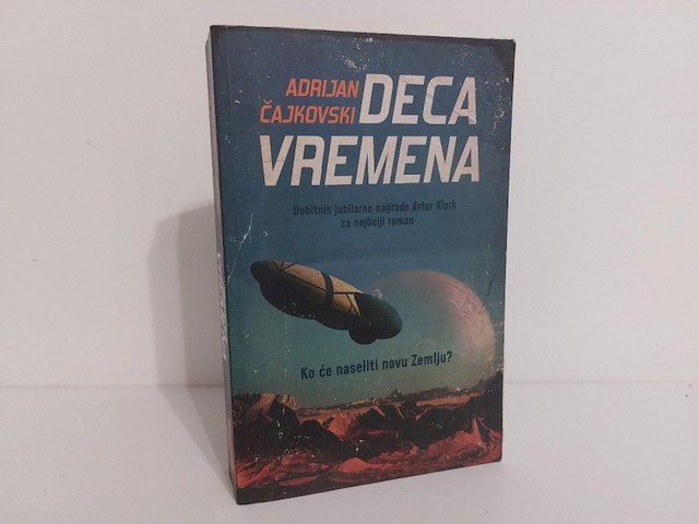 Deca vremena  - Adrijan Čajkovski