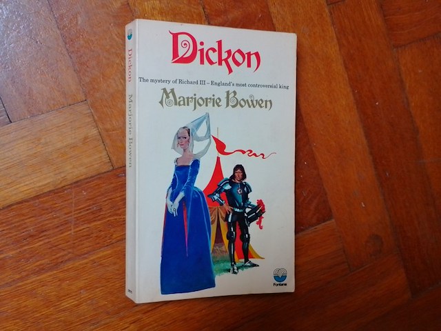 DICKON, Marjorie Bowen