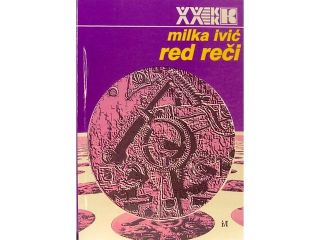 Red reči, Milka Ivić