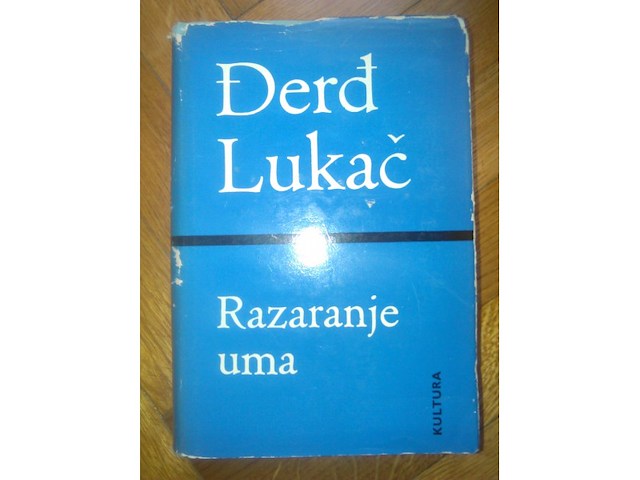 Djerdj Lukac - Razaranje uma