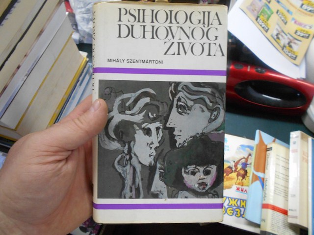 Mihály Szentmártoni - Psihologija duhovnog života