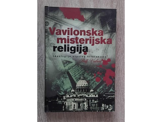 Vavilonska misterija religija Ralf Vudrou