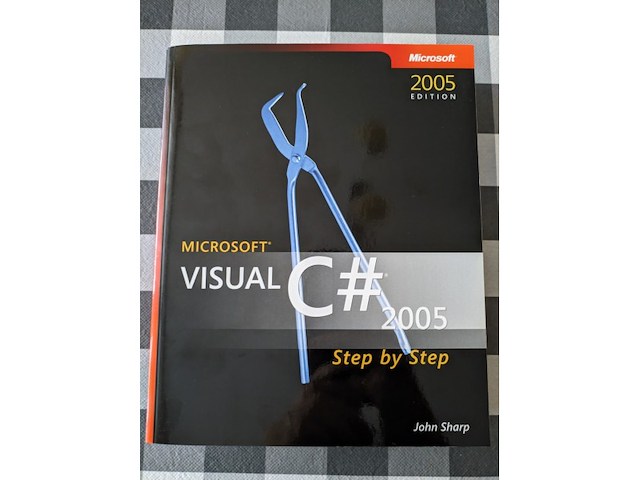 Microsoft Visual C# Step by Step 2005 Edition