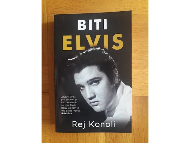 Biti Elvis - Rej Konoli