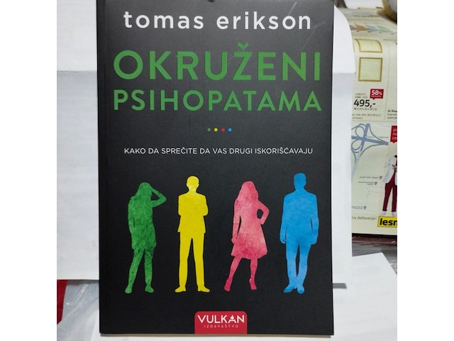 Okruženi psihopatama-Tomas Erikson-kao nova(5+)