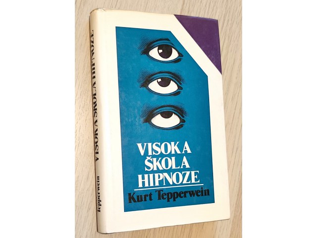 VISOKA SKOLA HIPNOZE- Kurt Tepperwein