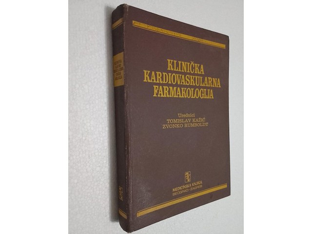 KLINIČKA KARDIOVASKULARNA FARMAKOLOGIJA