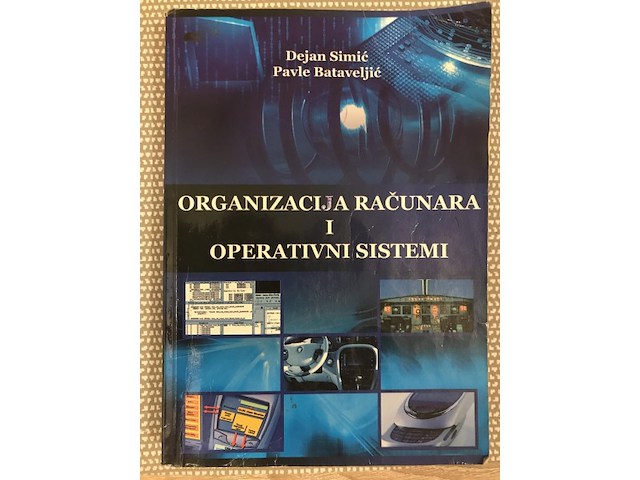 Organizacija računara i operativni sistemi