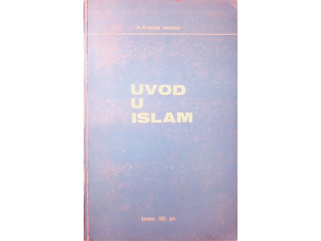 Muhammed Hamidullah ➡️ Uvod u Islam ➡️ Nova