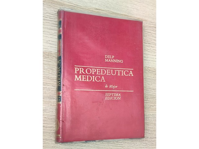 PROPEDEUTICA MEDICA- De Major