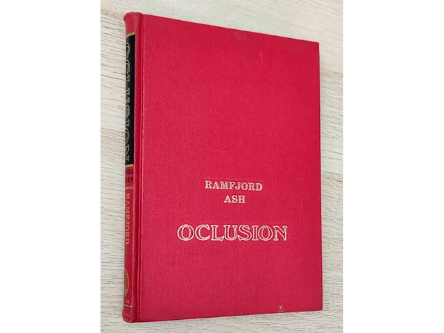 OCLUSION- Dr. Sigurd P Ramfjord, Dr. Major M Ash