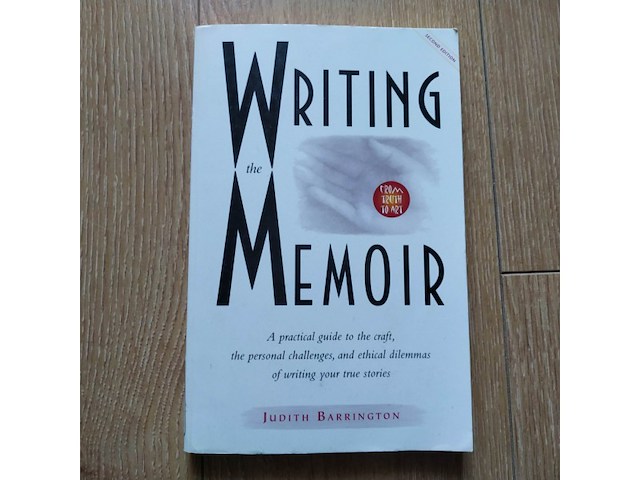 WRITING the MEMOIR - Judith Barrington