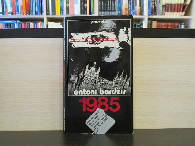 1985. - ENTONI BARDŽIS