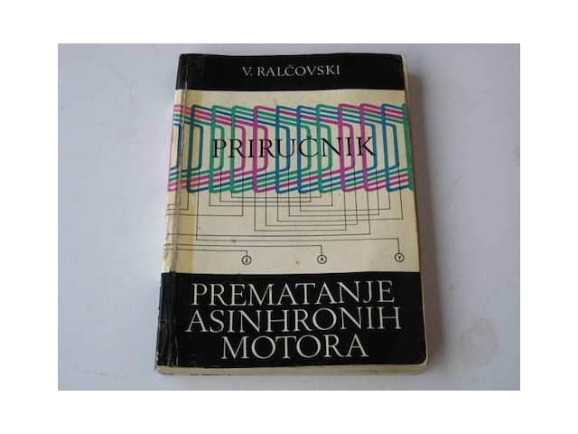 Et - PRIRUCNIK-PREMATANJE ASINHRONIH MOTORA - Ralcovski