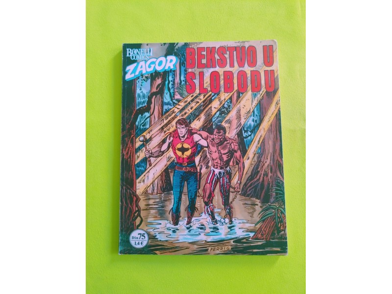 Zagor (Vannini) - br. 5 - Bekstvo u slobodu