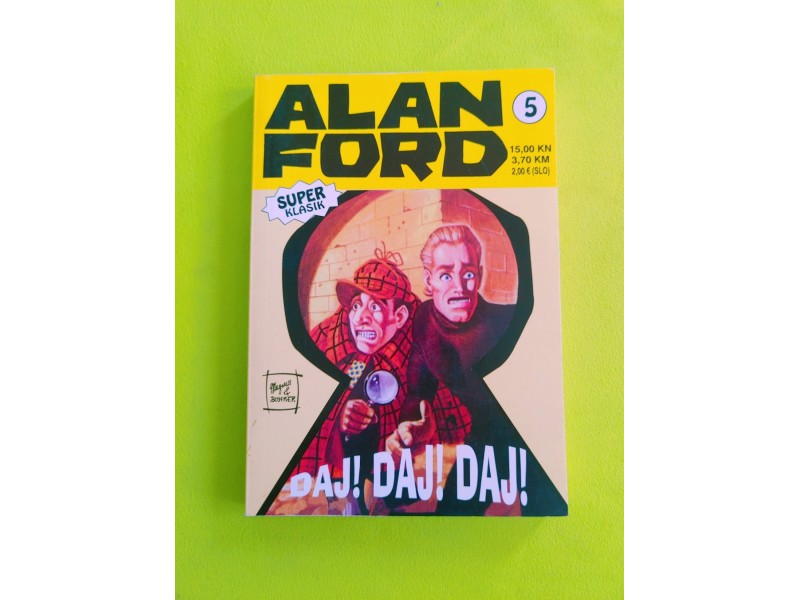 Alan Ford (Klasik SC) - br. 5 - Daj! daj! daj!