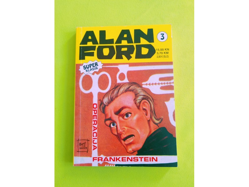 Alan Ford (Klasik SC) - br. 3 - Operacija Frankenstein