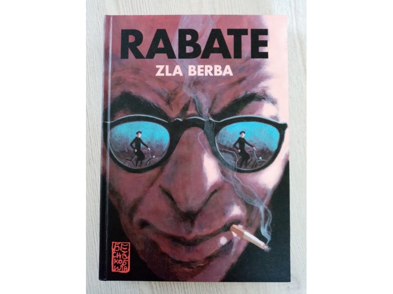 Zla berba, Rabate